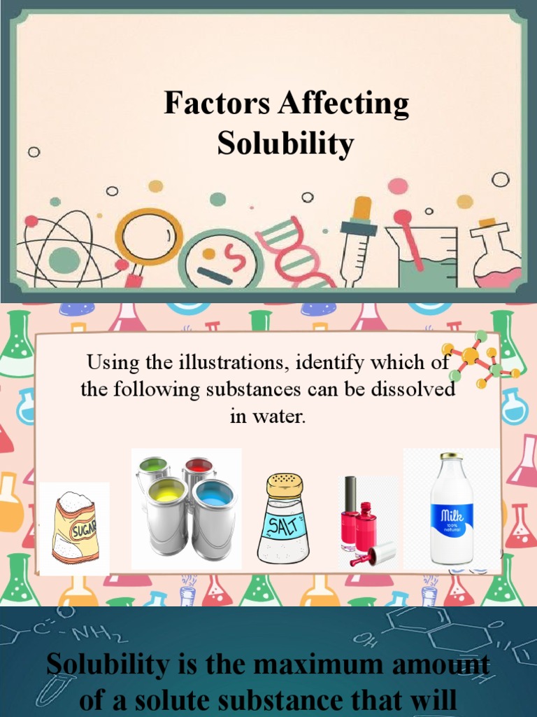 Science q1 w3 Factors Affecting Solubility | PDF | Solubility | Solvent