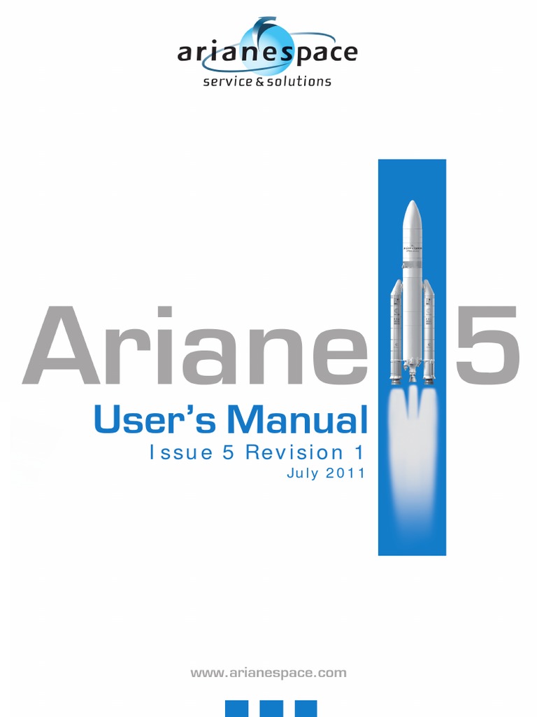 Ariane 5 User's Manual July 2011 | PDF | Launch Vehicle | Rocket Engine