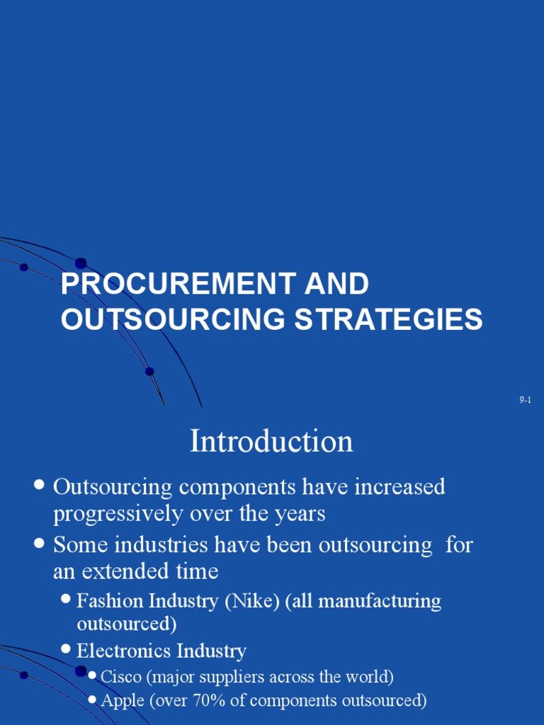 Procurement and Outsourcing Strategies | PDF | Procurement | Supply Chain