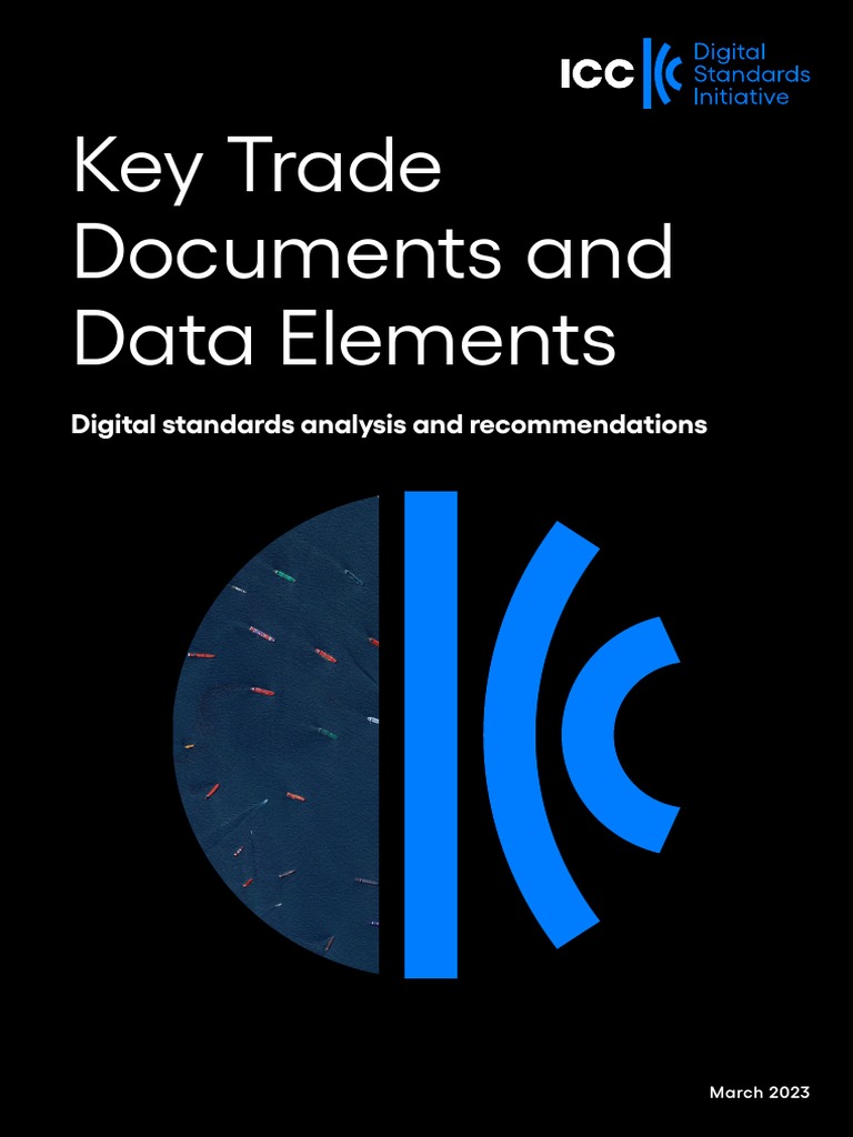 Key Trade Documents and Data Elements | PDF | Standards Organization | Invoice