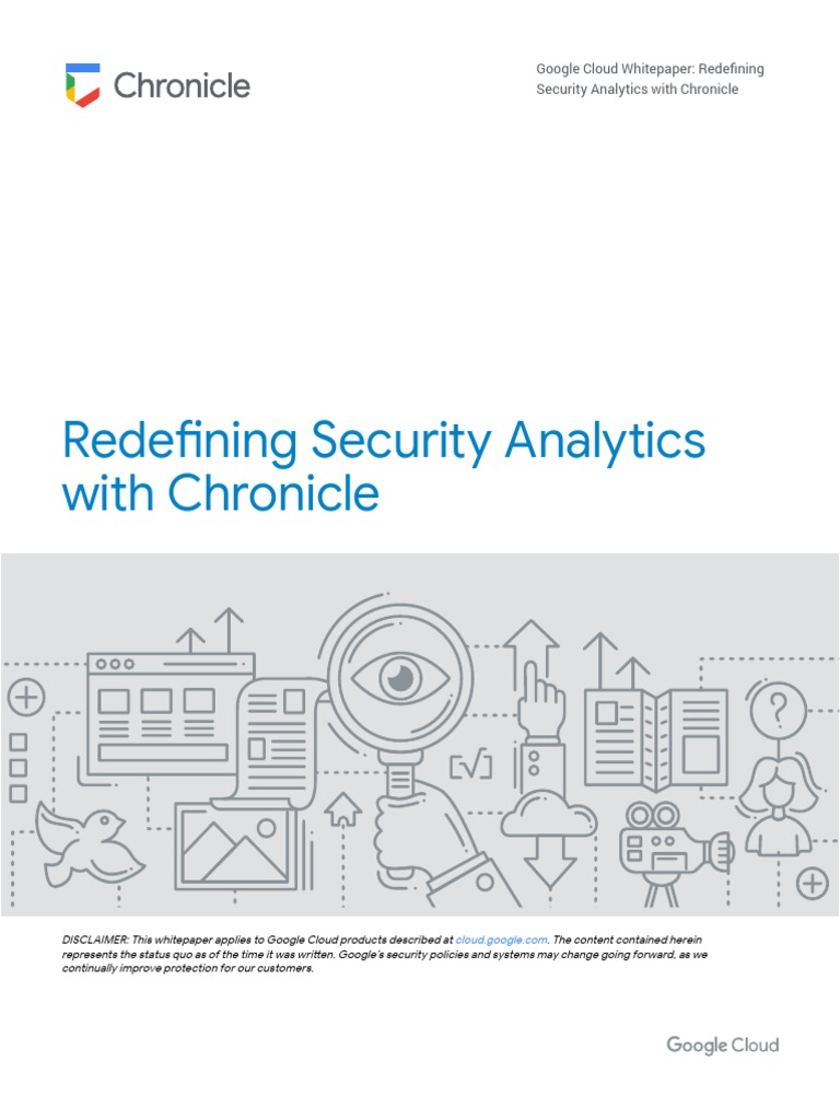 Google Chronicle Redefining Security Analytics Whitepaper | PDF | Cloud ...