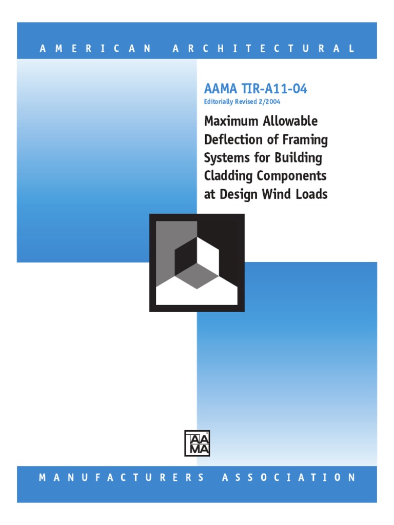 AAMA TIR-A11-04 Typical Static Design and Test Methods For Curtain Wall ...