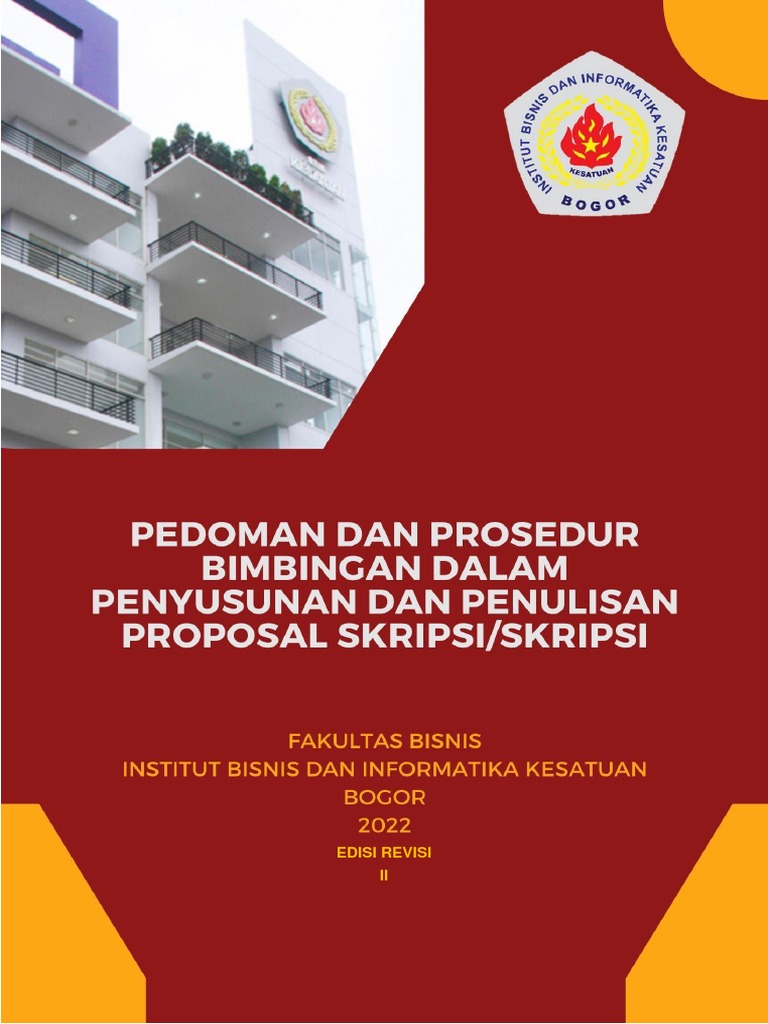 Revisi 2 2022-08-12 (Edisi Revisi) Pedoman Dan Prosedur Penulisan Proposal Skripsi-Skripsi FB ...