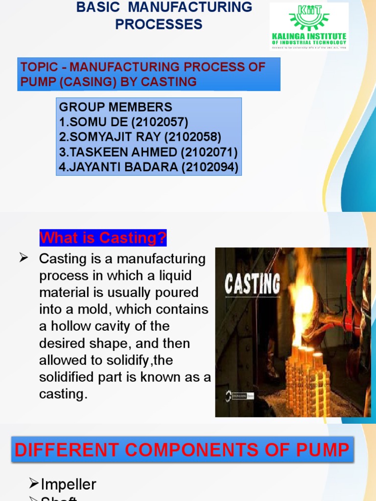 Topic - Manufacturing Process of Pump (Casing) by Casting | PDF ...