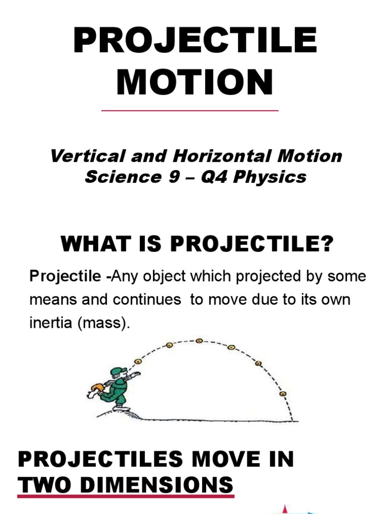 (G9 - Science Q4) Projectile Motion | PDF | Change | Mechanical Engineering