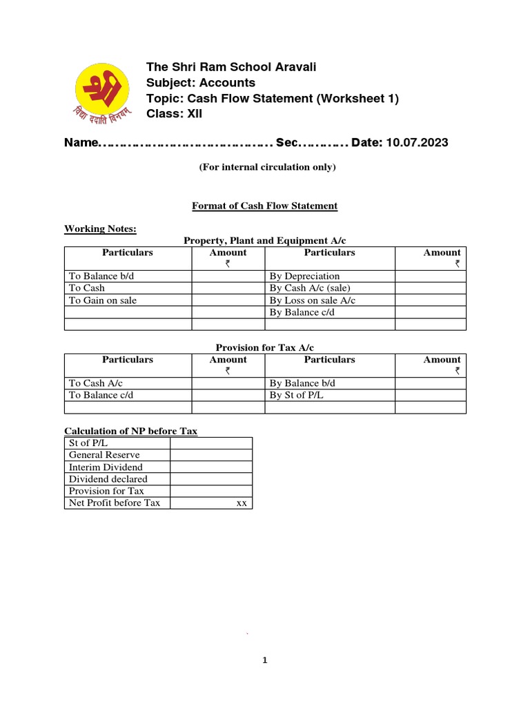 The Shri Ram School Aravali Subject: Accounts Topic: Cash Flow ...