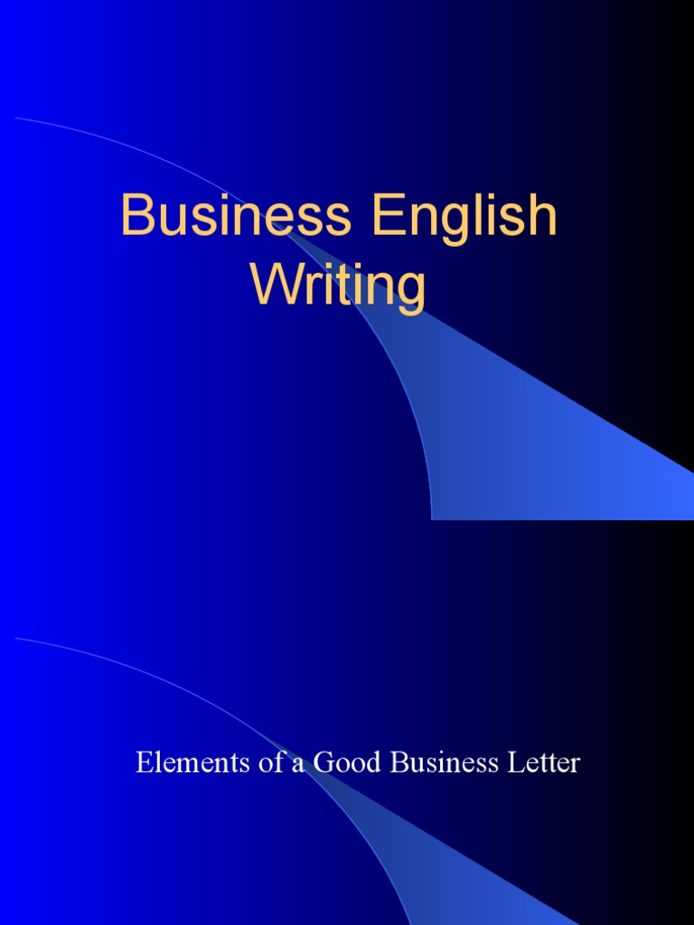 Basic Bussiness English Writing | PDF | Human Communication