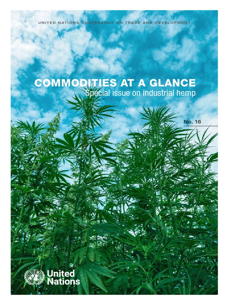 ONU (2022) - COMMODITIES AT A GLANCE Spacial Issue On Industrial Hemp | Download Free PDF ...