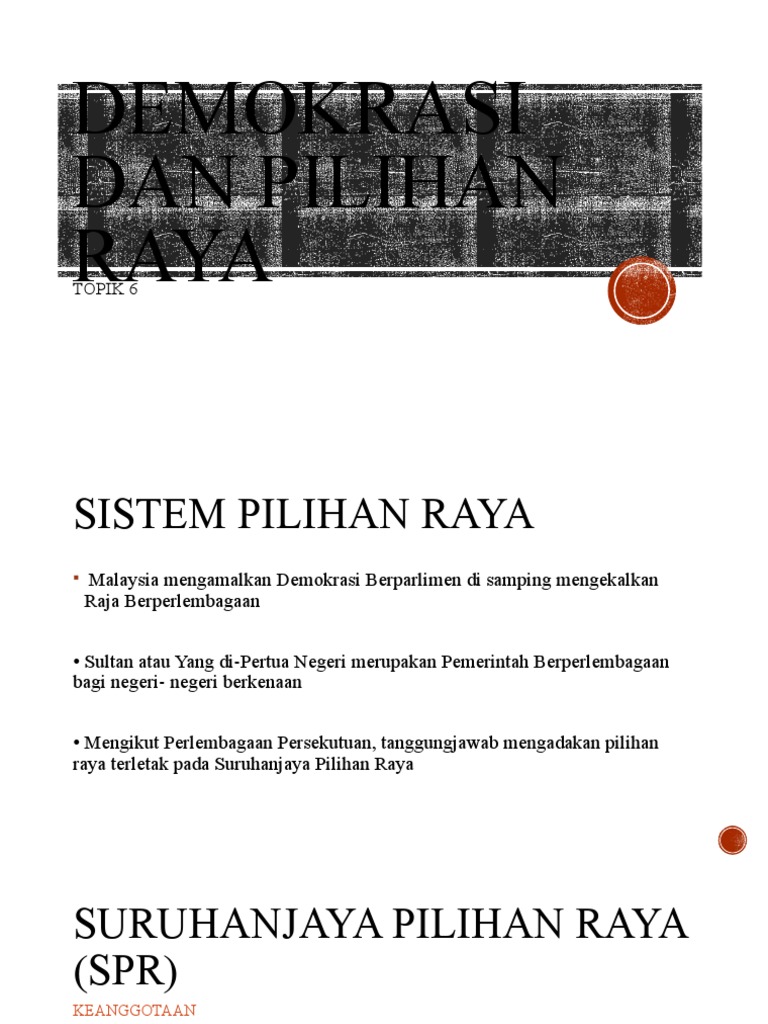 Demokrasi Dan Pilihan Raya Tajuk6 | PDF