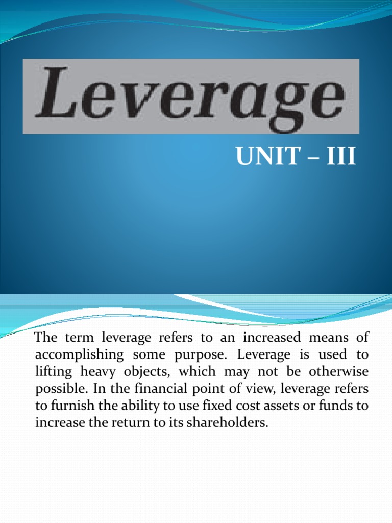 Unit 3 Leverage | PDF | Leverage (Finance) | Business Economics