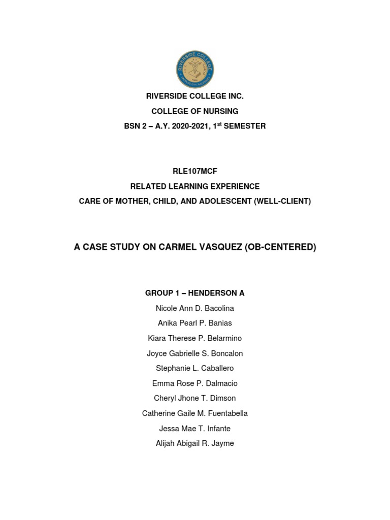RLE107MCF - REVISED Case Study (OB - CENTERED) (Henderson A - Group 1 ...