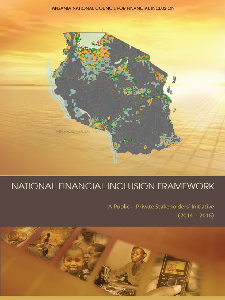 Tanzania National Financial Inclusion Framework 2014 2016 | PDF