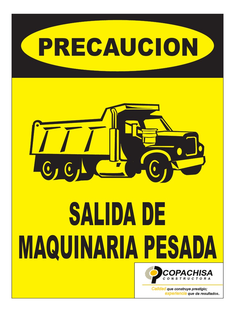 10 Señalamiento Salida de Maquinaria Pesada (Chico) | PDF