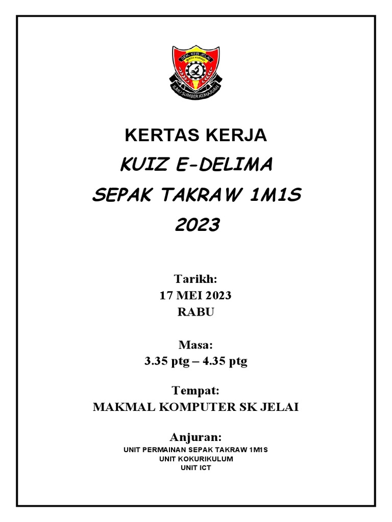 Kertas Kerja Kuiz e Delima Sepak Takraw 1M1S 2023 | PDF