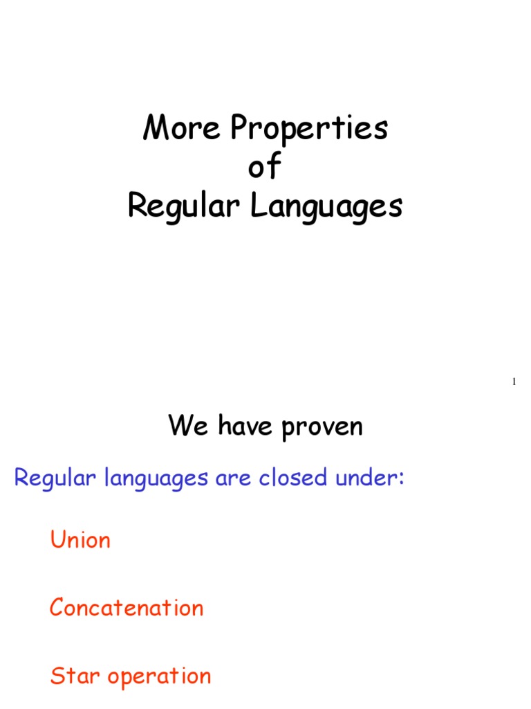More Properties of Regular Languages | Download Free PDF | Integer ...