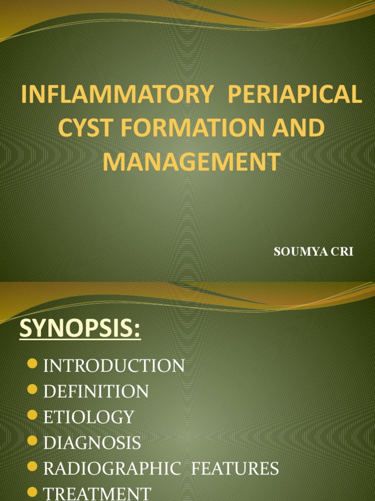 Inflamatory Periaical Cyst Formation and Management | PDF | Medical ...