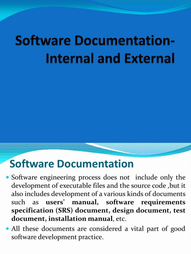 Software Documentation-Internal and External | PDF | Documentation | Source Code