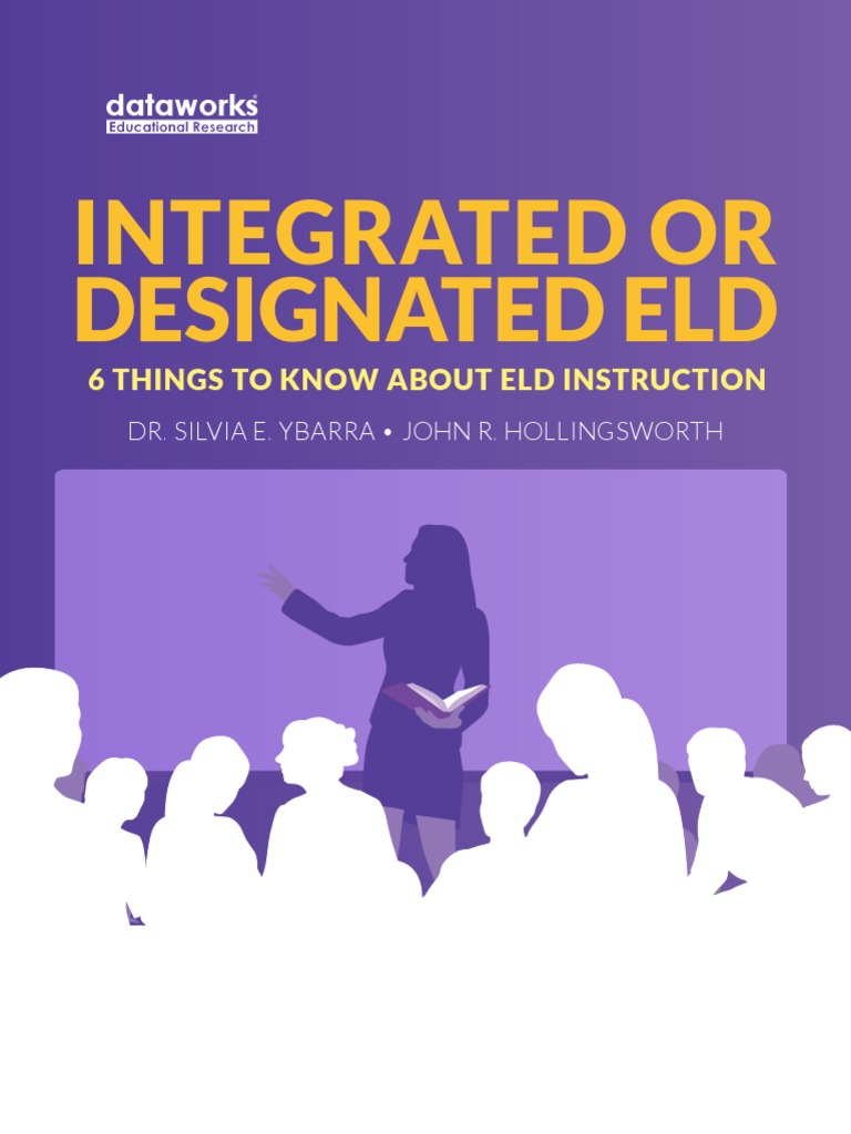IntegratedDesignated ELD | PDF | English As A Second Or Foreign ...