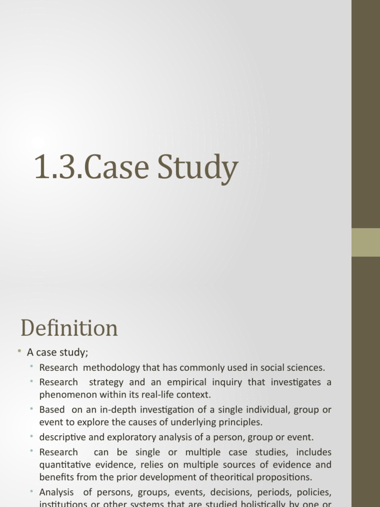 1.3.case Study | PDF | Case Study | Quantitative Research