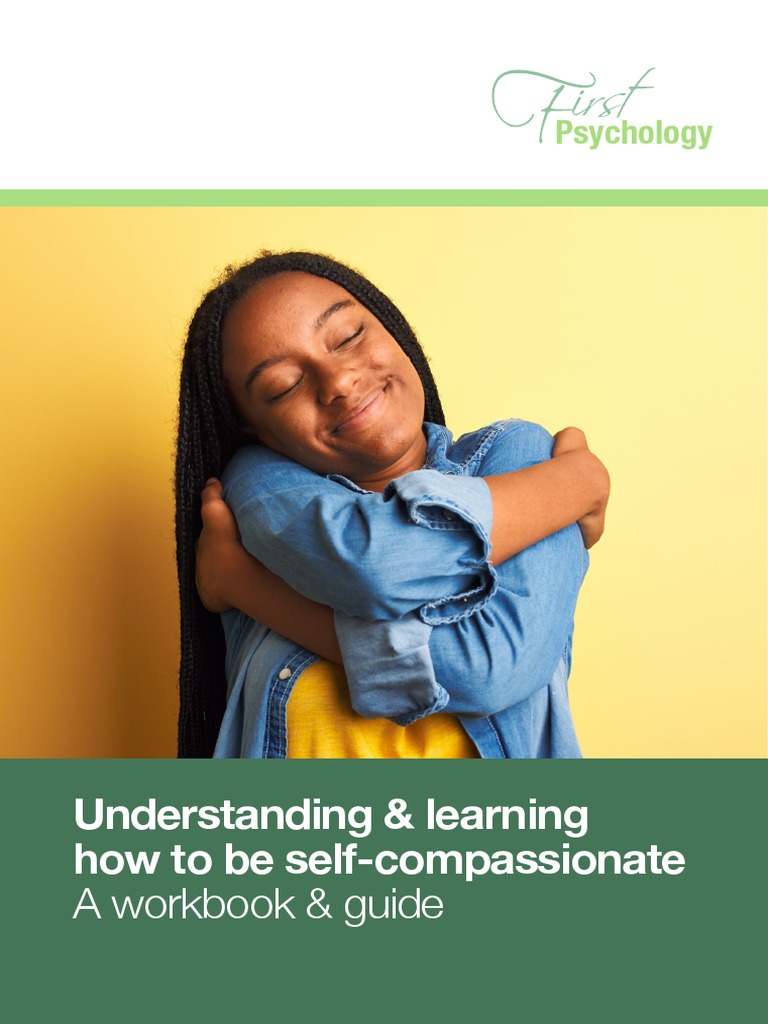 Self-Compassion Workbook Guide | PDF | Mindfulness | Emotions