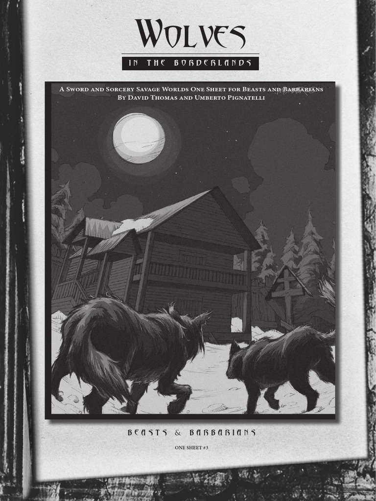 Savage Worlds - Beasts & Barbarians - Wolves in The Borderlands | PDF ...