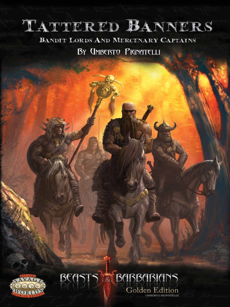 Savage Worlds - Beasts & Barbarians - Tattered Banners - Bandit Lords ...