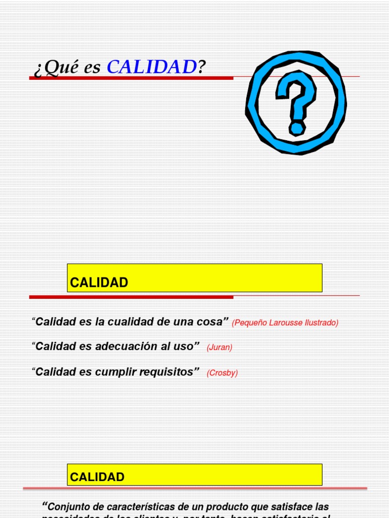 9 ¿QUÉ ES CALIDAD. Conceptos Básicos | PDF | Calidad (comercial) | Iso 9000