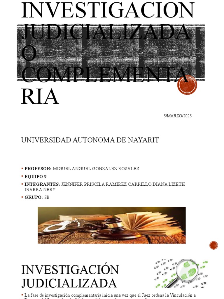 Investigacion Judicializada o Complementaria | PDF | Mandato | Sentencia (ley)