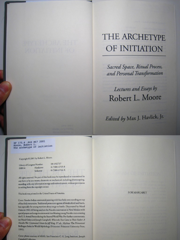 Robert L. Moore - The Archetype of Initiation - Sacred Space, Ritual ...