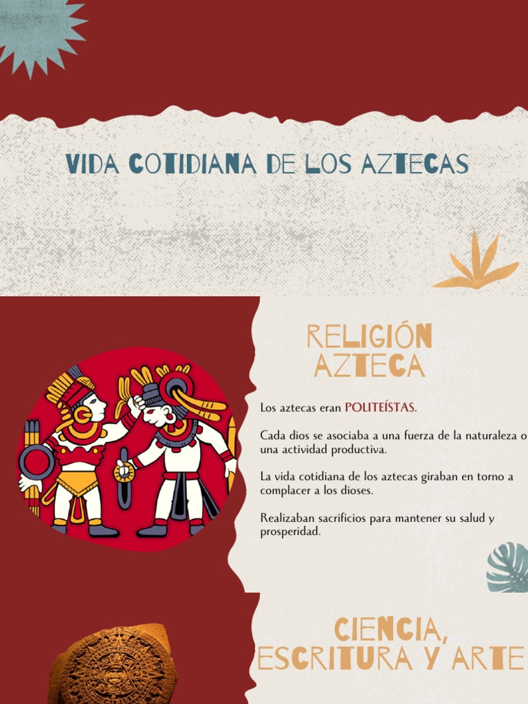 La Vida Cotidiana de Los Aztecas. | PDF