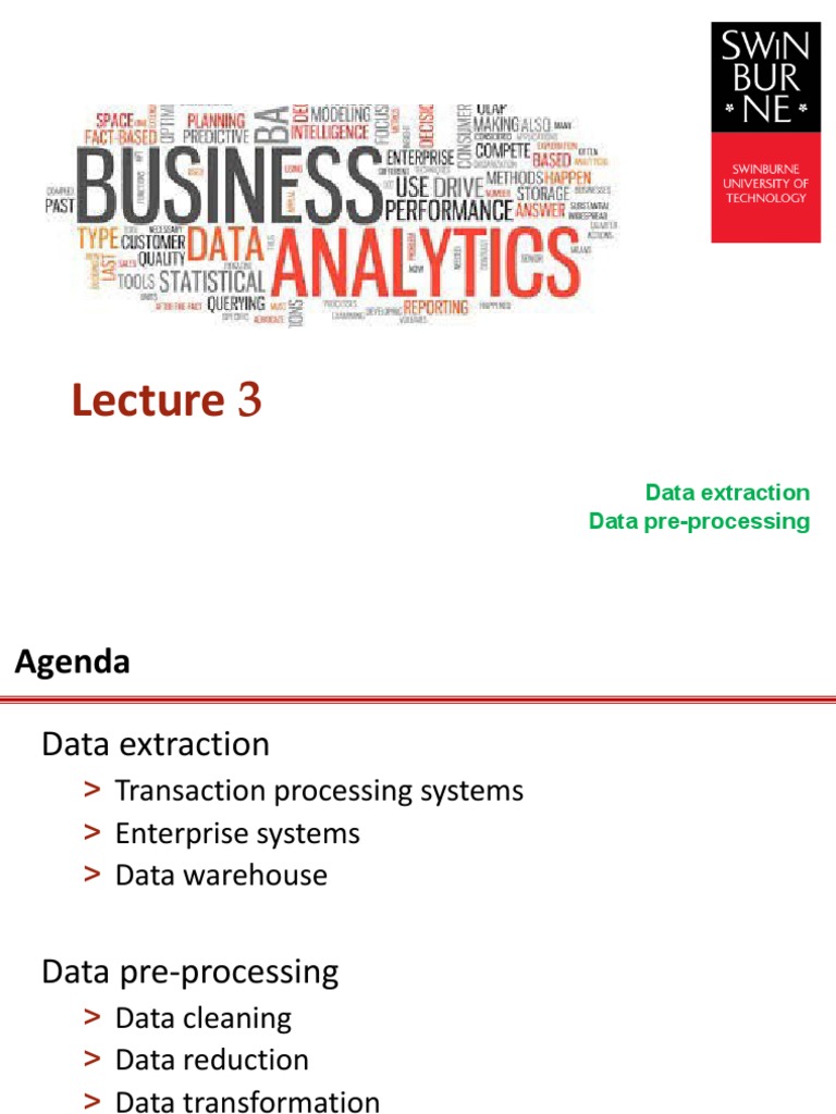 INF30036 Lecture3 | PDF | Principal Component Analysis | Data Warehouse