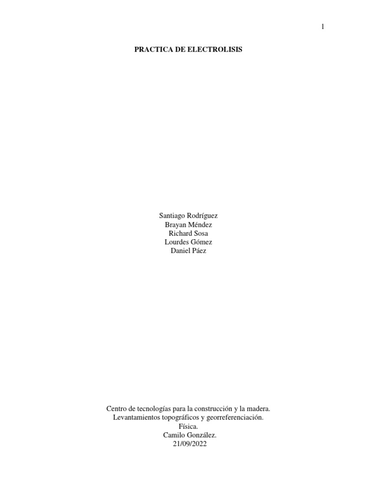 Infome Practica de Electrolisis | PDF | Química | Naturaleza Infome Practica de Electrolisis | PDF | Química | Naturaleza