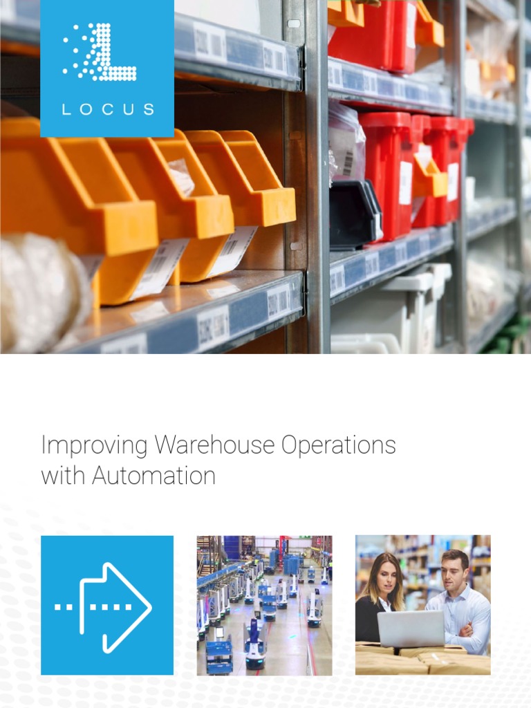Locus WP Improving - Warehouse - Operations 071422 | PDF | Warehouse | Automation