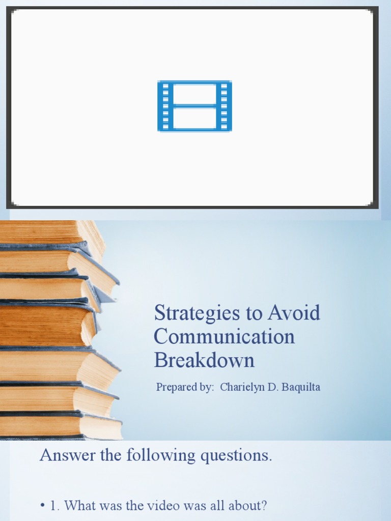 Methods To Avoid Communication Breakdown | PDF | Communication | Cognition