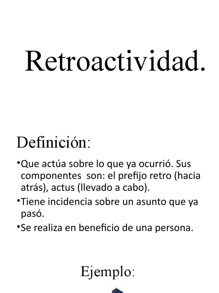 Retroactividad | PDF