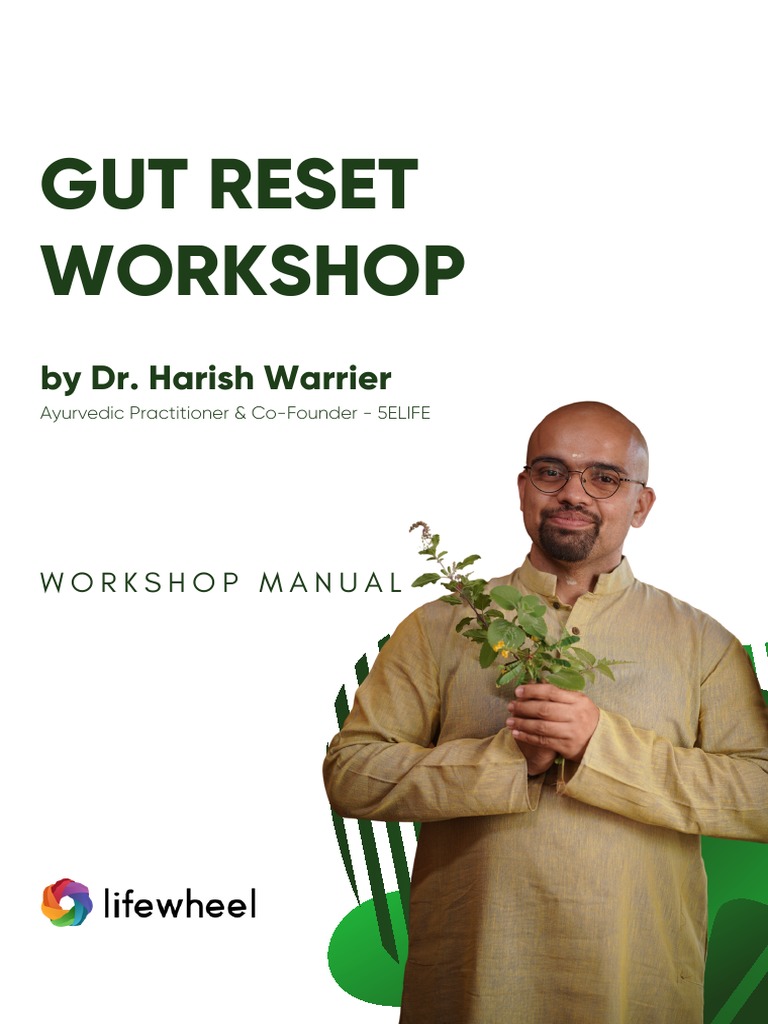 Gut Reset - Workshop Manual | PDF | Ayurveda | Health Sciences