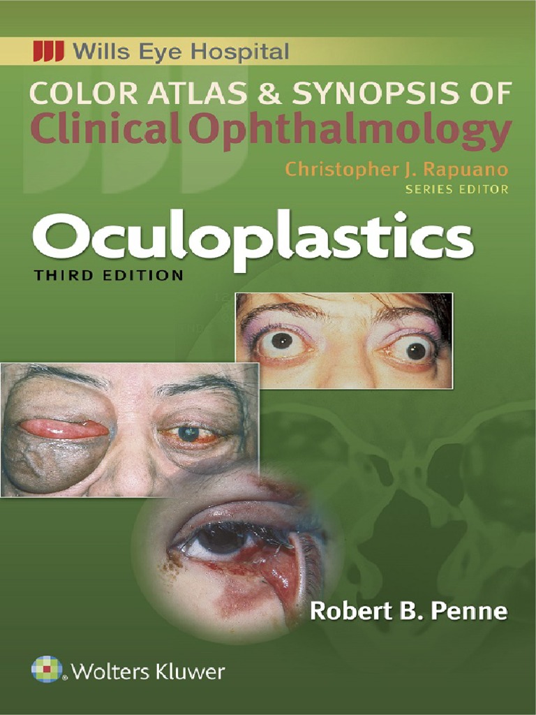 Oculoplastics 3rd Ed Wills Eye Hospital Color Atlas & Synopsis of | PDF | Carcinoma | Medical ...