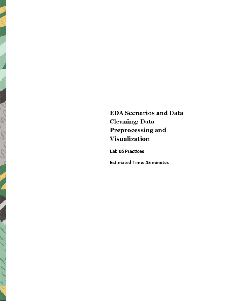 Lab 03 - EDA Scenarios and Data Cleaning - Data Preprocessing and Visualization | PDF
