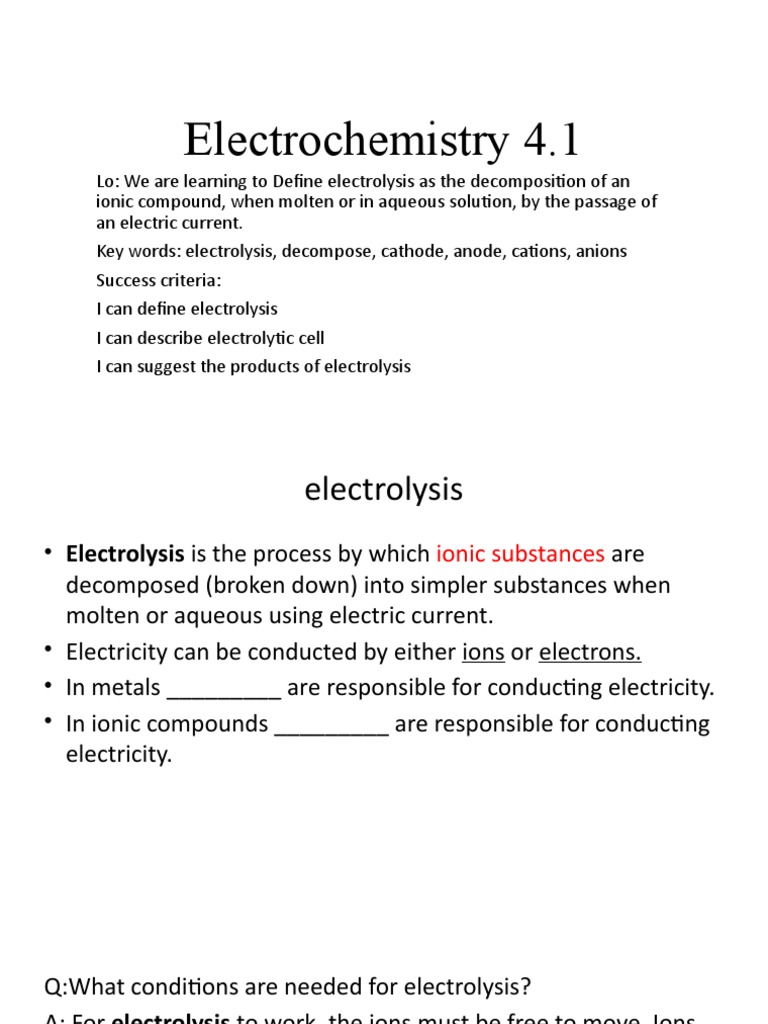 Electrolysis 4.1 | PDF | Ion | Anode