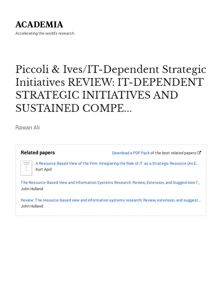Piccoli & Ives/IT-Dependent Strategic Initiatives REVIEW: IT-DEPENDENT STRATEGIC INITIATIVES AND ...