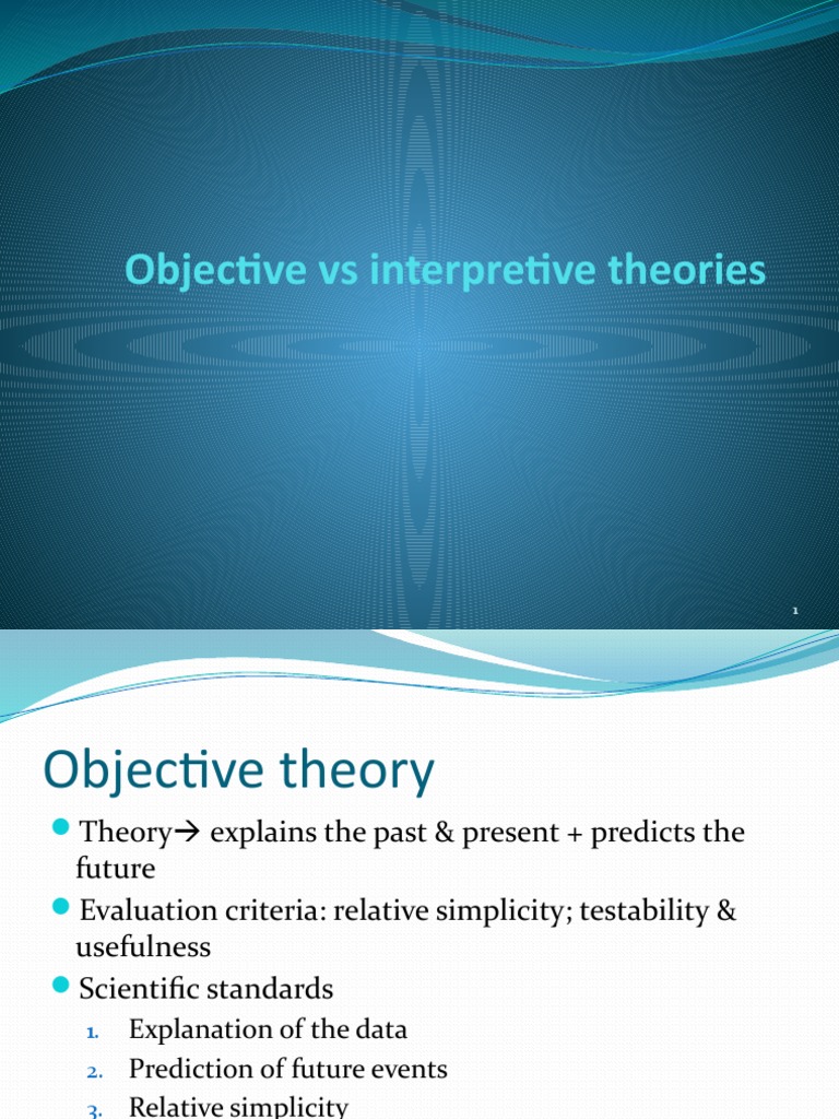 Objective Vs Interpretive | PDF