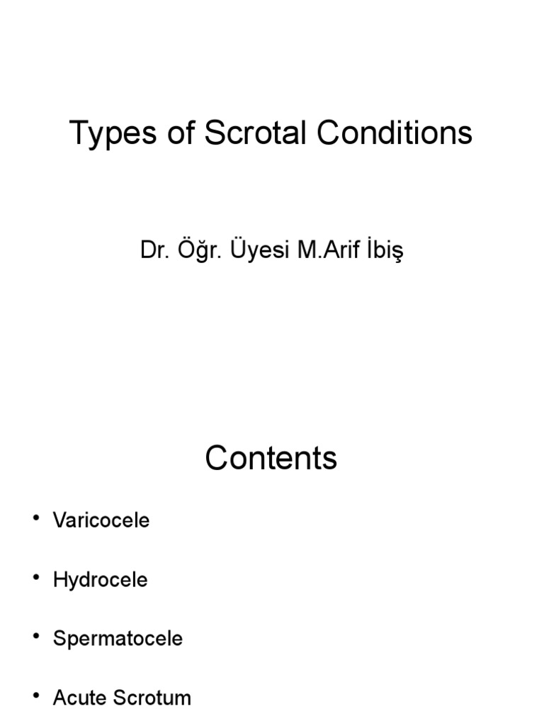 Types of Scrotal Conditions | PDF | Testicle | Medical Specialties