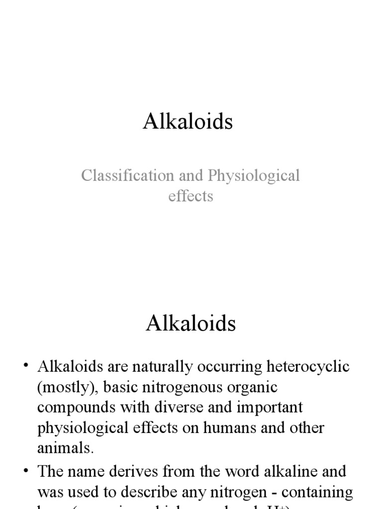 Lec 34. Alkaloids | PDF | Alkaloid | Pharmacology Lec 34. Alkaloids | PDF | Alkaloid | Pharmacology