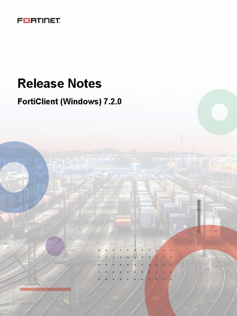 Forticlient 7.2.0 Windows Release Notes | PDF | Virtual Private Network ...