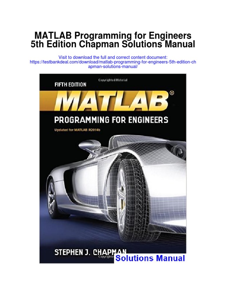 Matlab Programming For Engineers 5th Edition Chapman Solutions Manual ...