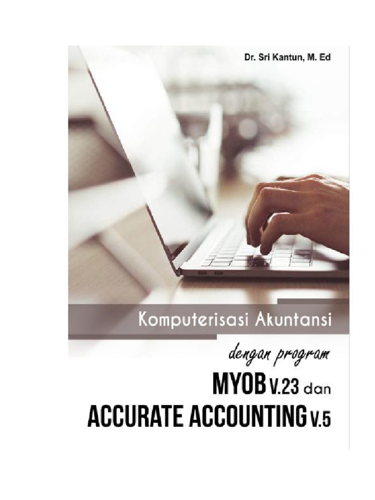Panduan MYOB V.23 untuk Mahasiswa | PDF