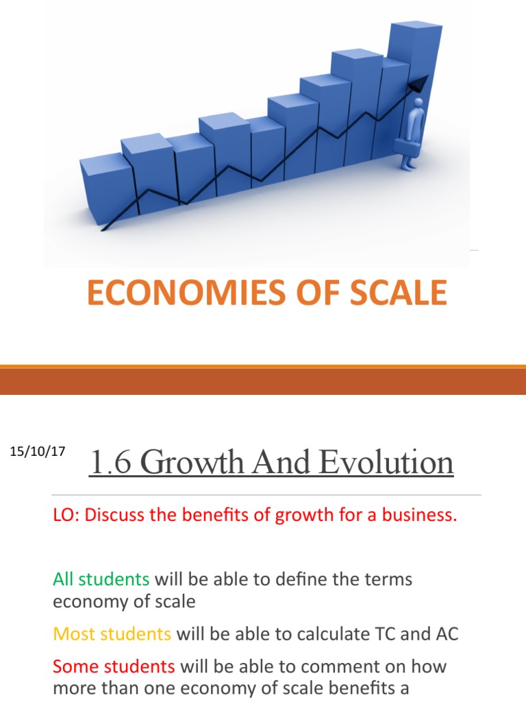 Business Growth & Scale Benefits | PDF | Economies Of Scale | Average Cost