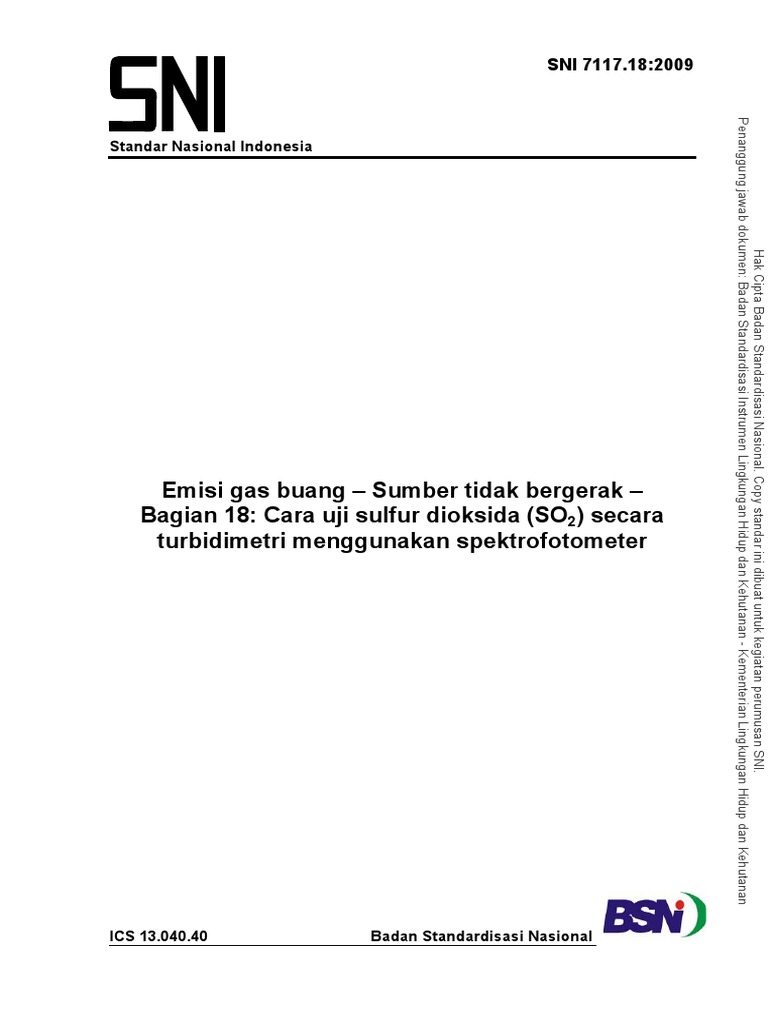 SNI 7117.18 2009 Bagian 18 Cara Uji Sulfur Dioksida SO2 Secara Turbidimetri Menggunakan ...