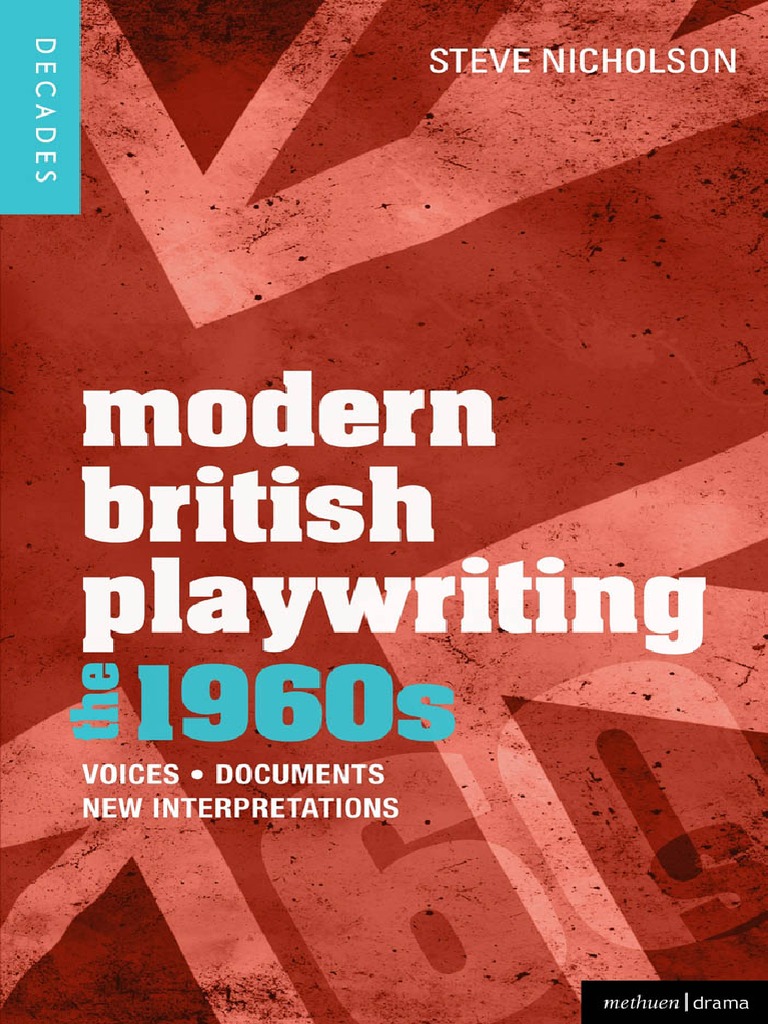 (Decades of Modern British Playwriting) Steve Nicholson - Modern ...