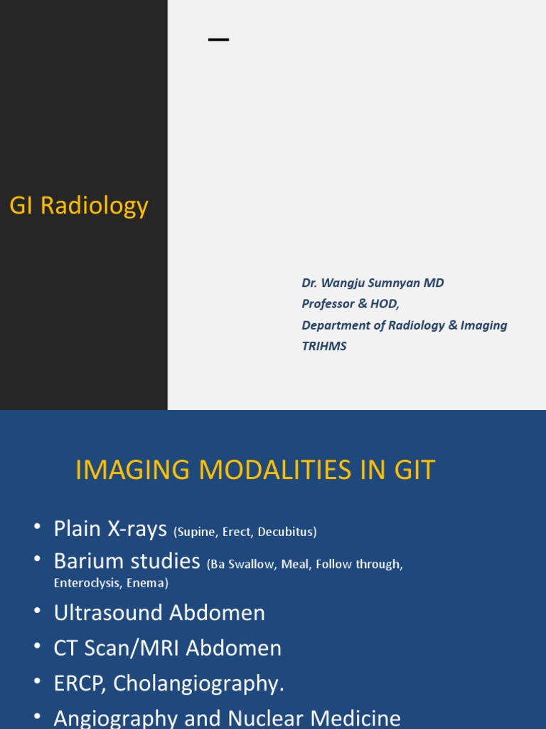 git-radiology-160216093600-1 | PDF | Radiography | Medicine